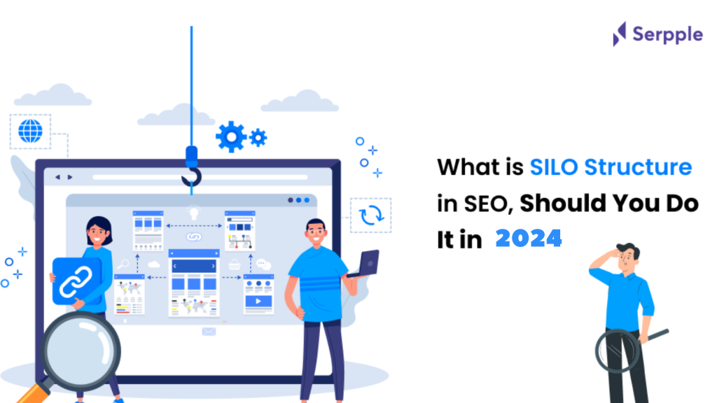 What is SILO Structure in SEO, Should You Do It in 2024?